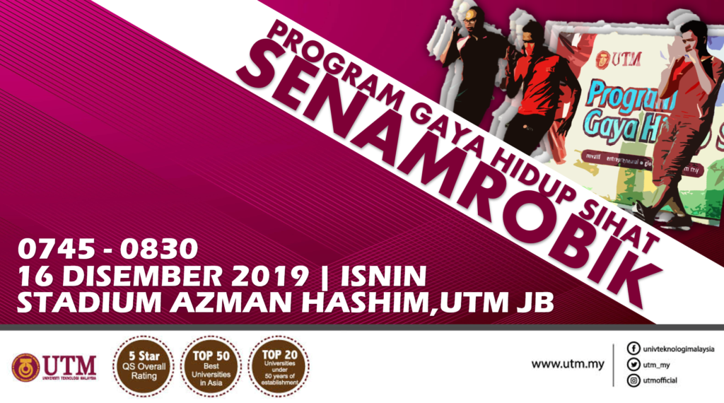 PROGRAM GAYA HIDUP SIHAT UTM- SENAMROBIK PERDANA SIRI 11/2019 | #Mami ...