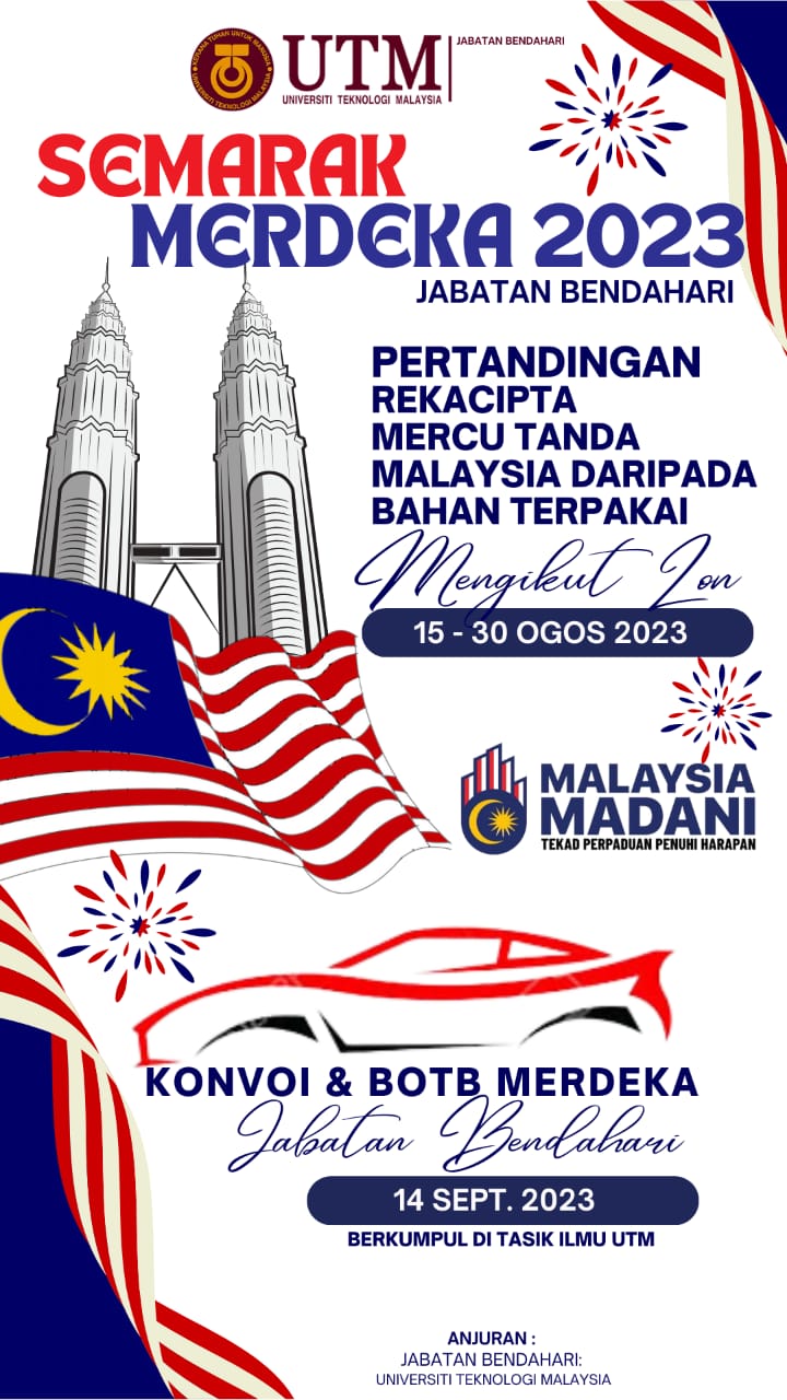 PROGRAM SEMARAK MERDEKA & HARI MALAYSIA 2023 JABATAN BENDAHARI