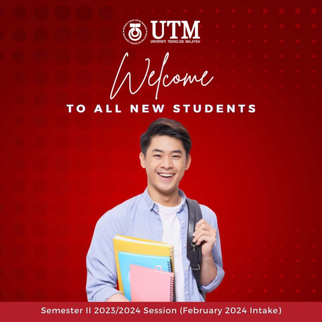 WELCOME ONBOARD UTM (SEMESTER 2 2023/2024) | Kelvin Tang Kang Wee