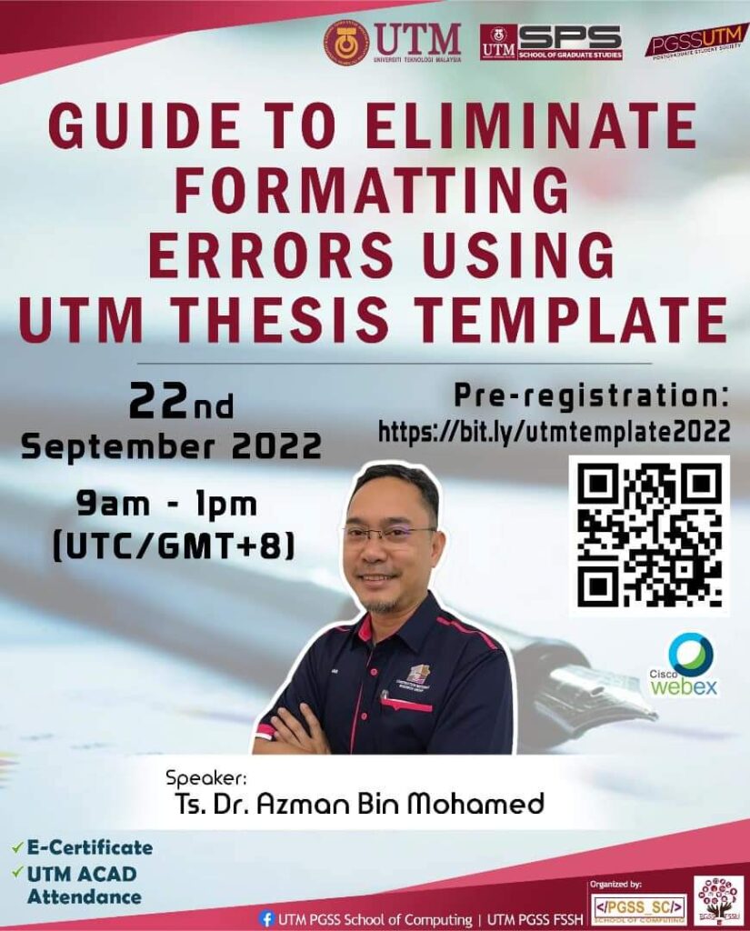 GUIDE TO ELIMINATE FORMATTING ERRORS USING UTMTHESIS TEMPLATE