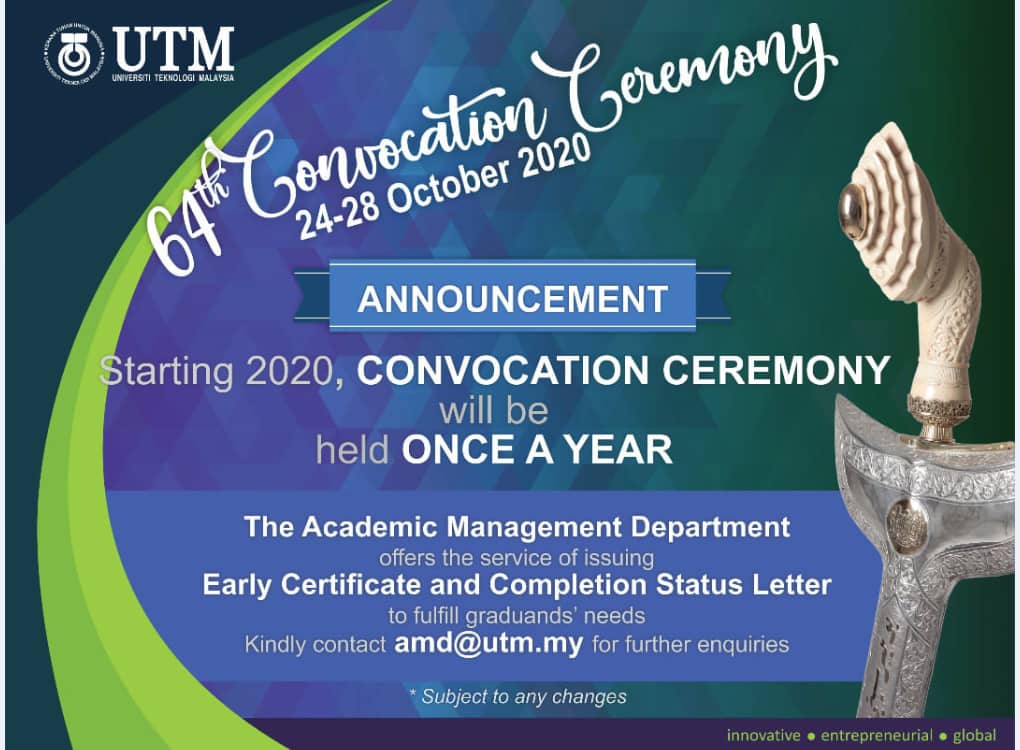 EARLY CERTIFICATE AND COMPLETION STATUS LETTER- UTM 64TH CONVOCATION ...